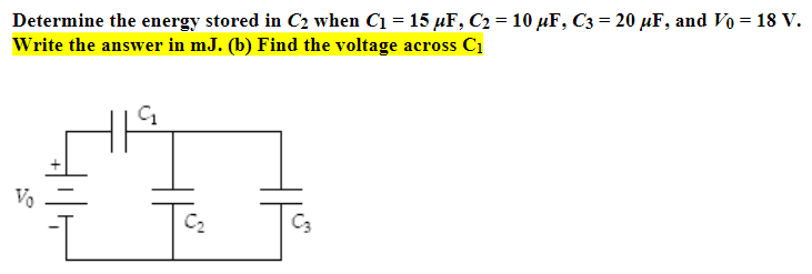 Solved Determine the energy stored in C2 when C1 = 15 uF, C2 | Chegg.com