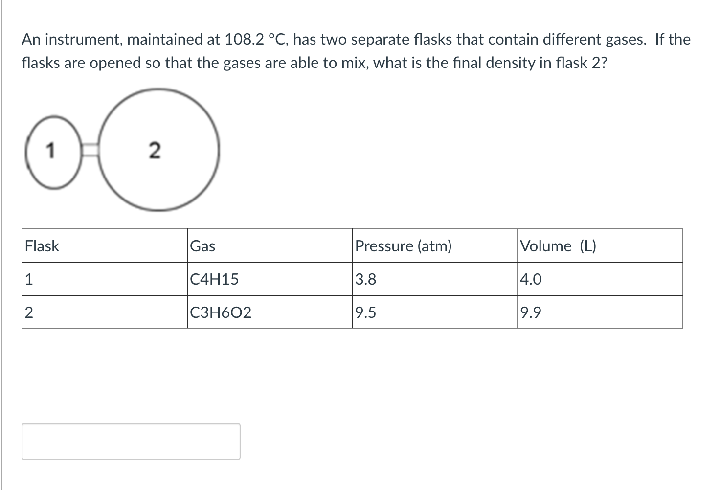 Solved An instrument, maintained at 108.2°C, ﻿has two | Chegg.com
