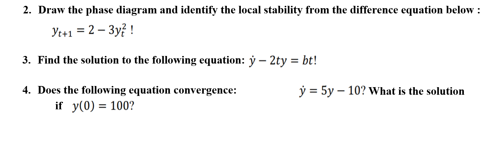 Solved 2. Draw the phase diagram and identify the local | Chegg.com