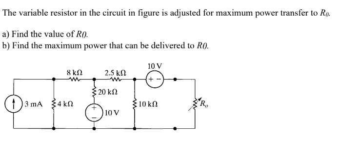 Solved The variable resistor in the circuit in figure is | Chegg.com