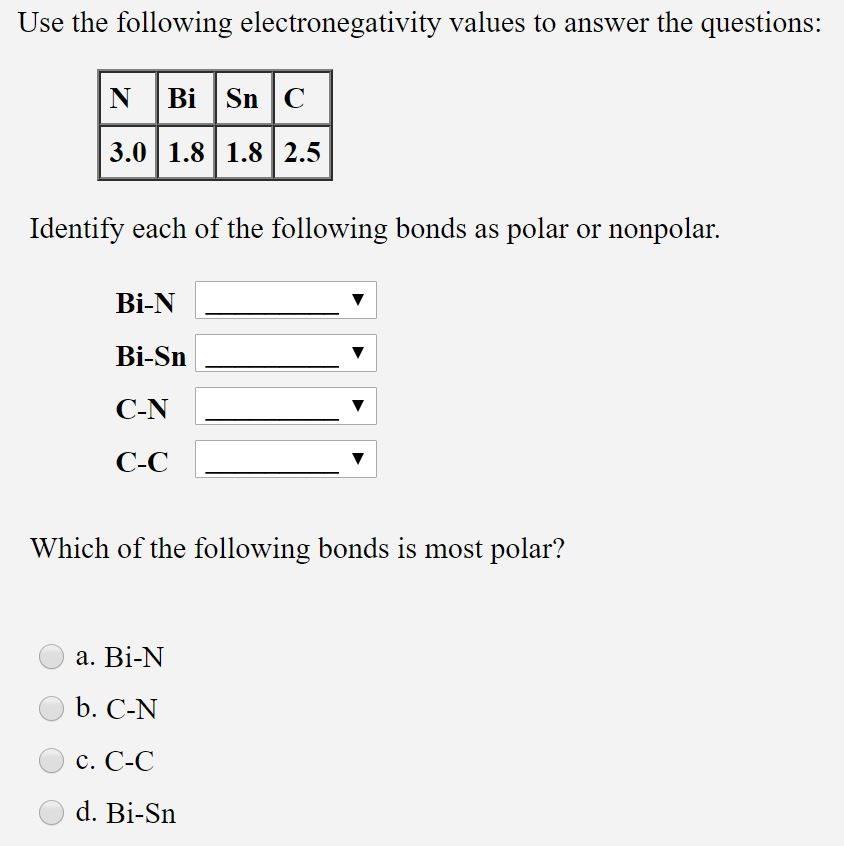 Solved Use the following electronegativity values to answer | Chegg.com