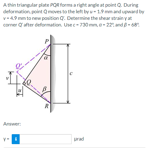 Solved A thin triangular plate PQR forms a right angle at | Chegg.com