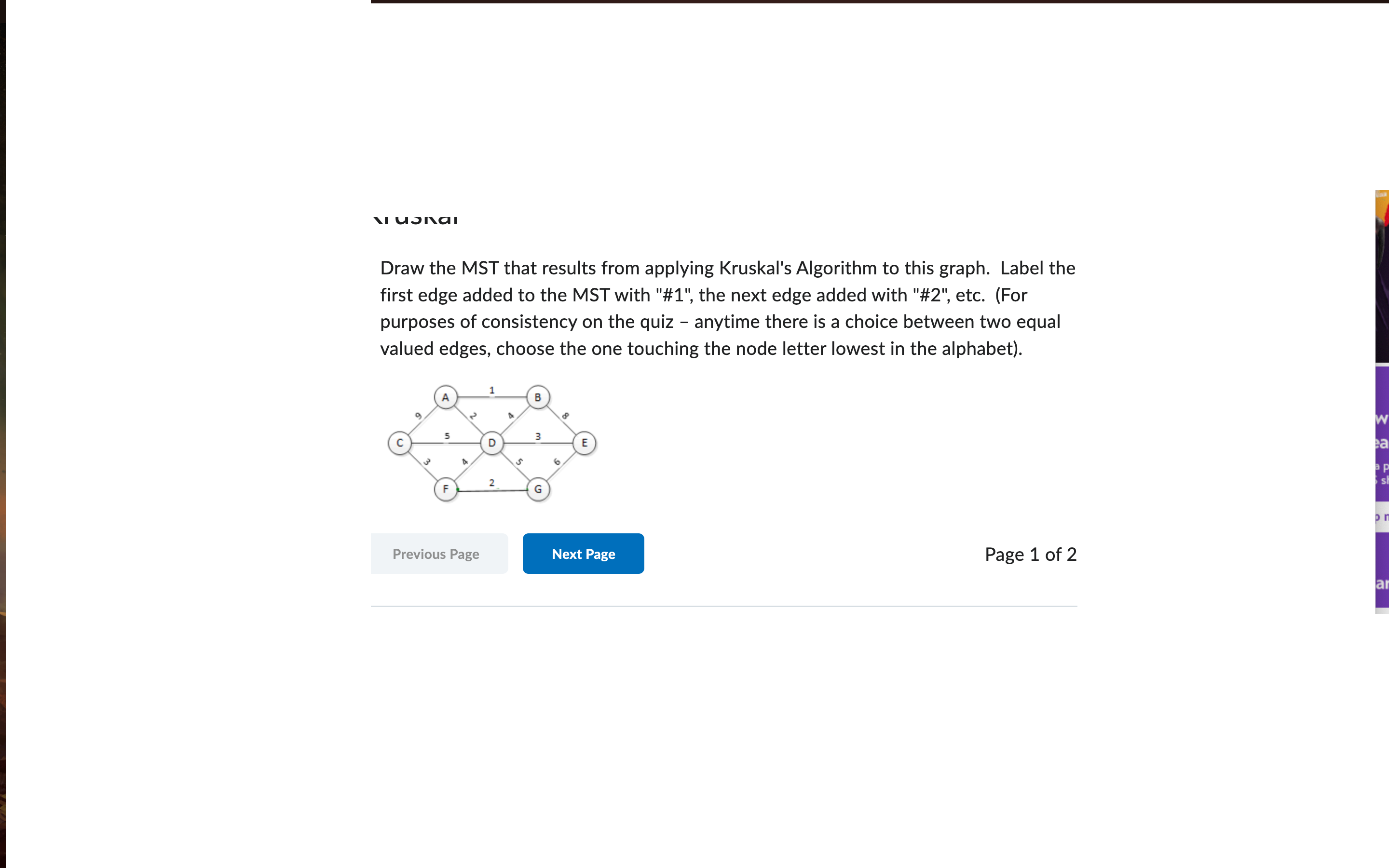 Solved Draw the MST that results from applying Kruskal's | Chegg.com