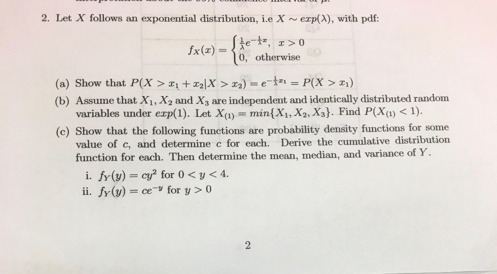 Solved 2. Let X follows an exponential distribution, i.e X | Chegg.com
