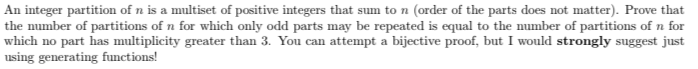 Solved An Integer Partition Of N Is A Multiset Of Positive