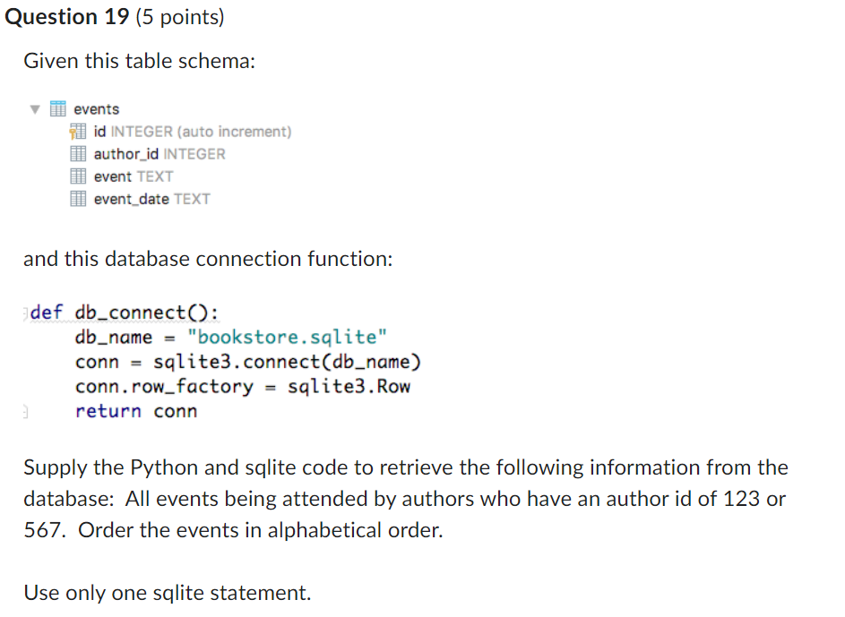Solved Question 19 (5 points) Given this table schema: | Chegg.com