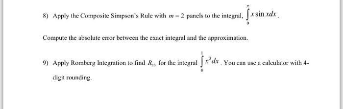 Solved 8) Apply the Composite Simpson's Rule with m- 2 | Chegg.com