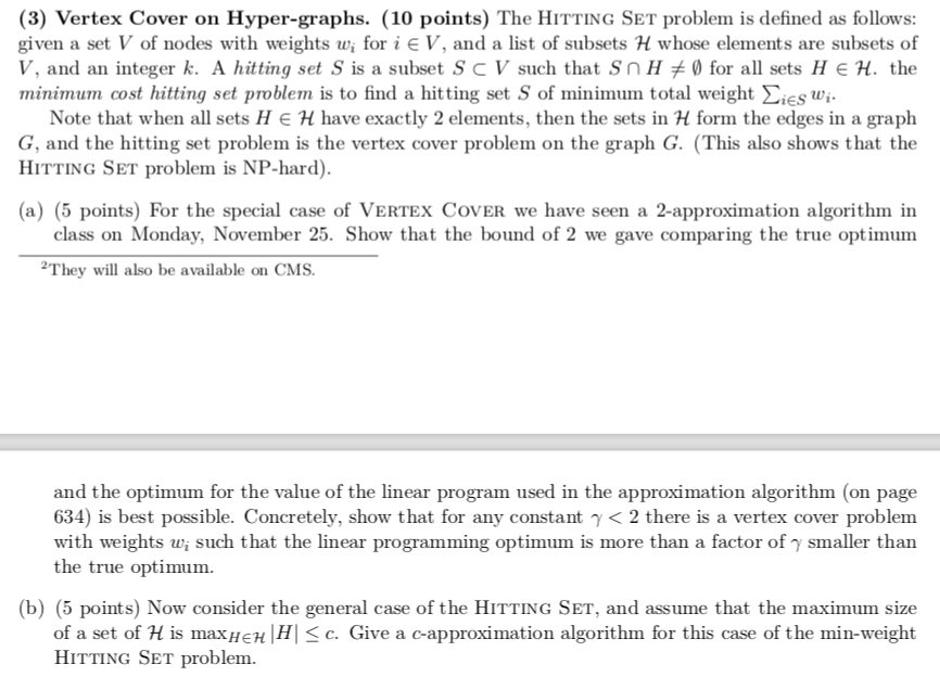 (3) Vertex Cover on Hyper-graphs. (10 points) The | Chegg.com