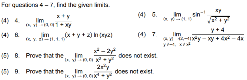 Solved For questions 4 - 7, find the given limits xy lim sin | Chegg.com