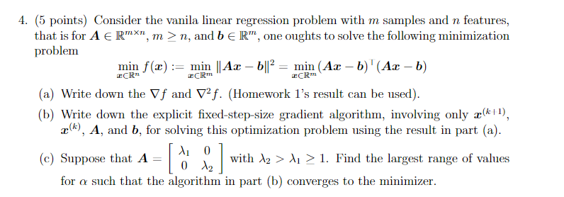 Solved 4. (5 points) Consider the vanila linear regression | Chegg.com