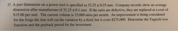 37. A part dimension on a power tool is specified as | Chegg.com