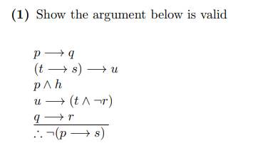 Solved (1) Show the argument below is valid | Chegg.com