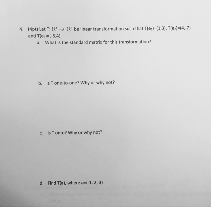 Solved Let T: R^3 rightarrow R^2 be linear transformation | Chegg.com Solved Let T: R^3 rightarrow R^2 be linear transformation | Chegg.com