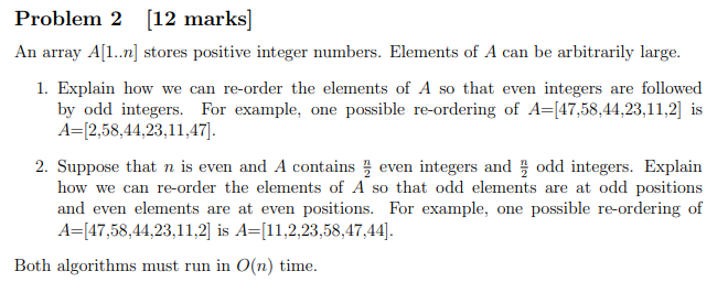 Solved Problem 2 (12 marks] An array A[1..n] stores positive | Chegg.com