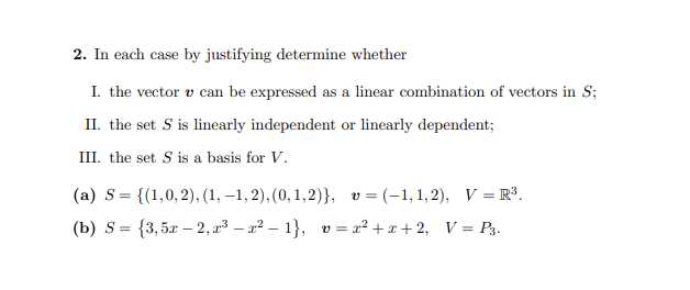 Solved 2. In each case by justifying determine whether I. | Chegg.com