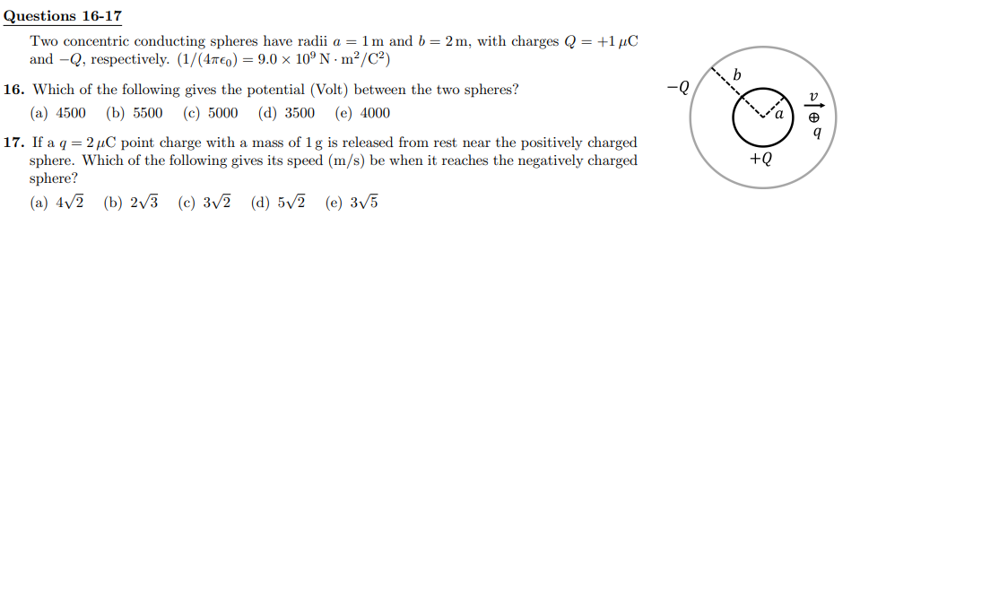 Solved Two concentric conducting spheres have radii a=1 m | Chegg.com