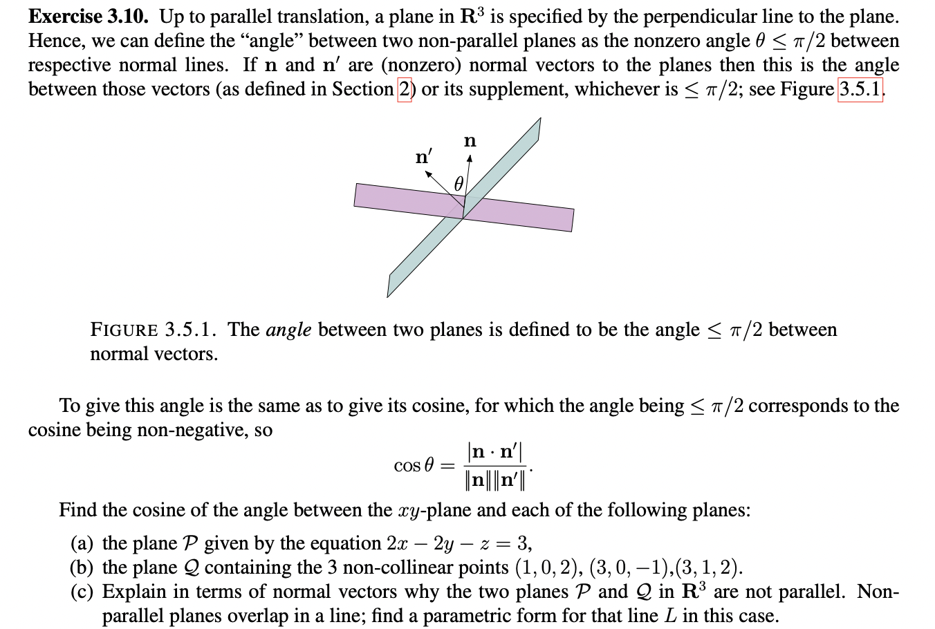 Solved Exercise 3.10. Up to parallel translation, a plane in | Chegg.com