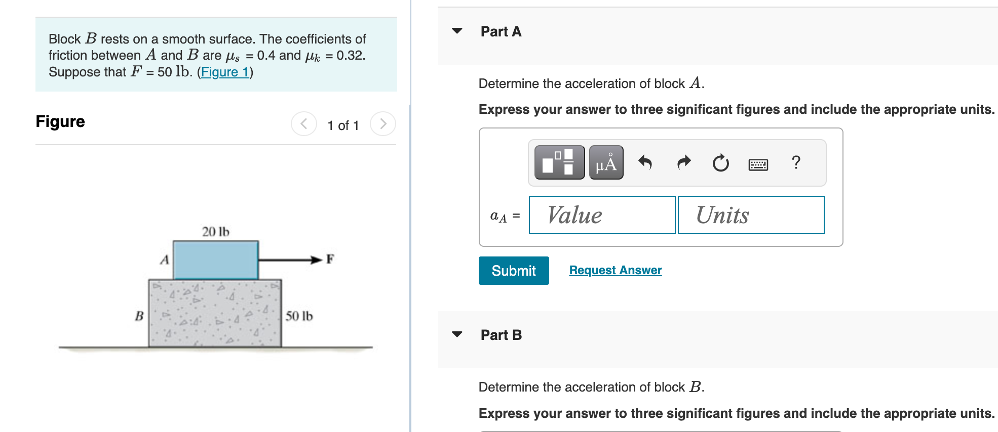 Solved Block B rests on a smooth surface. The coefficients | Chegg.com