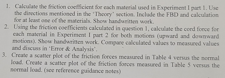 1. Calculate the friction coefficient for each | Chegg.com