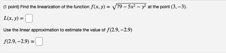 Solved 1 Point Find The Linearization Of The Function Fx 4790
