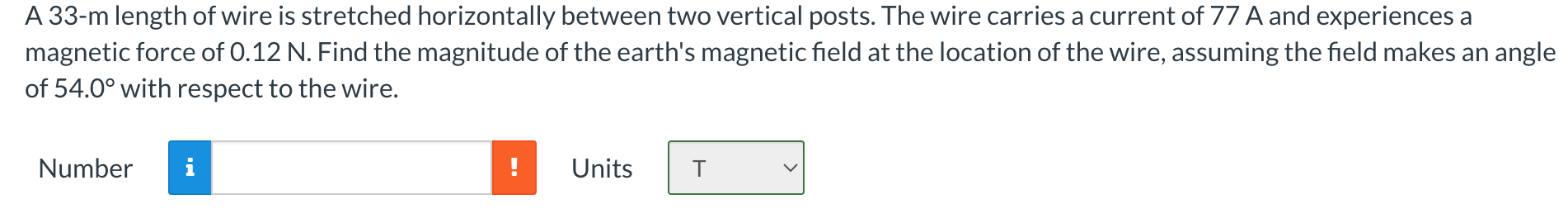 Solved A 33-m length of wire is stretched horizontally | Chegg.com
