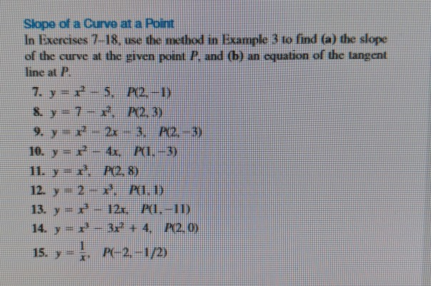 Solved Slope of a Curve at a Point In Exercises 7-18. use | Chegg.com