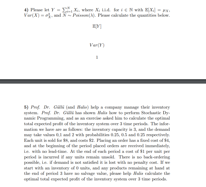 Solved 1. ﻿Please let Y=∑i=1Nxi, ﻿where xi i.i.d. ﻿for iinN | Chegg.com
