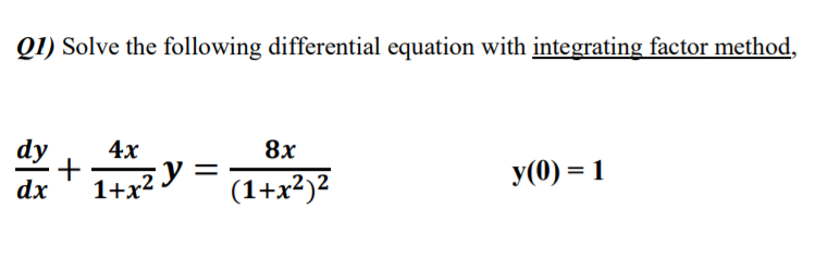 Solved Q1) Solve the following differential equation with | Chegg.com