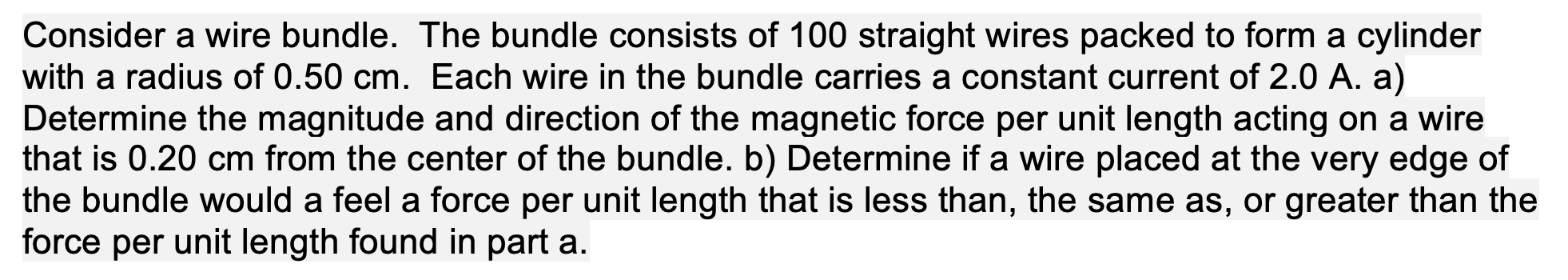 Solved Consider a wire bundle. The bundle consists of 100 | Chegg.com