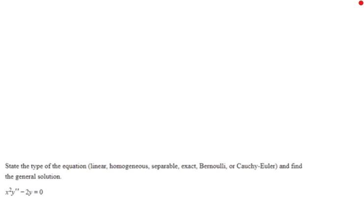 Solved State the type of the equation (linear, homogeneous, | Chegg.com