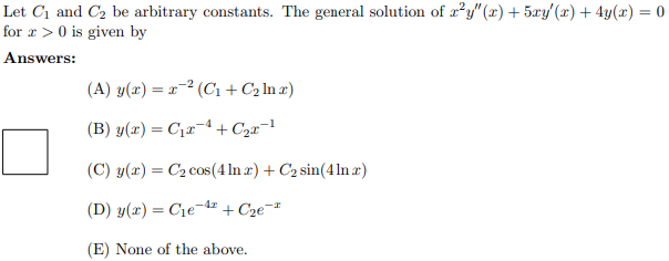 Solved Let C1 and C2 be arbitrary constants. The general | Chegg.com