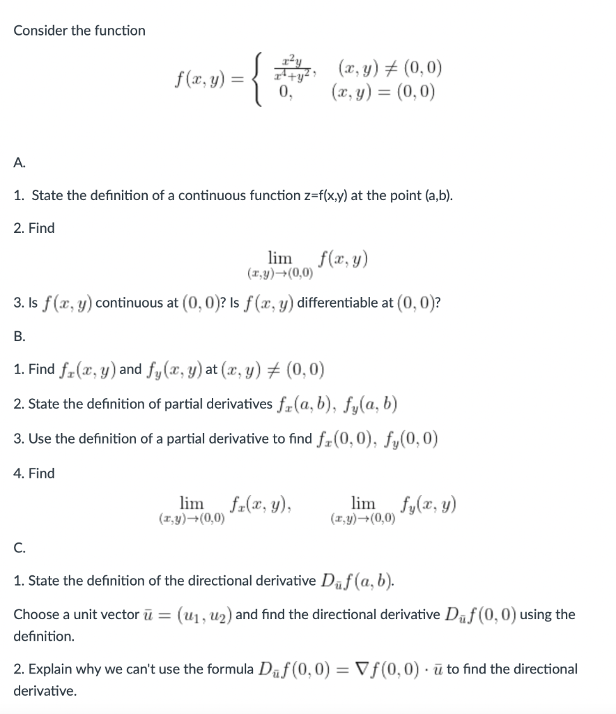 Solved Consider the function f(x, y) = {{ x²y ¹+²: 0, A. 1. | Chegg.com