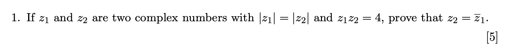 Solved 1. If z1 and z2 are two complex numbers with | Chegg.com