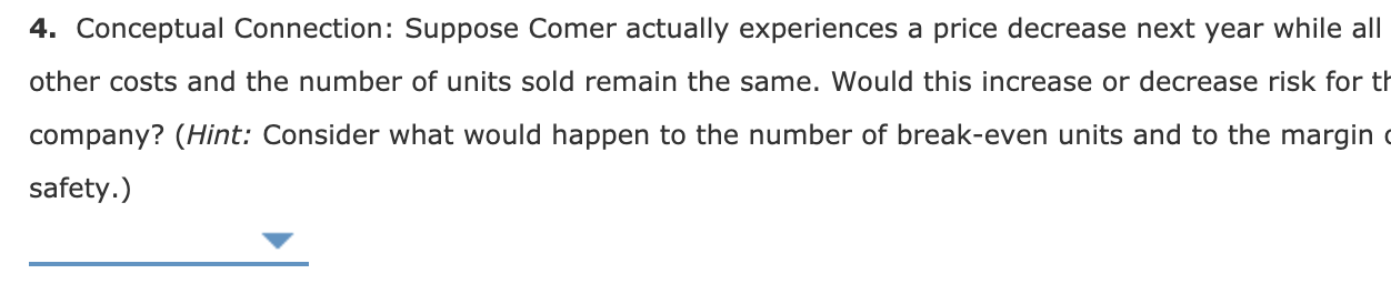 Solved Margin of Safety Comer Company produces and sells | Chegg.com