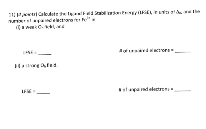 Solved 11) (4 points) Calculate the Ligand Field | Chegg.com