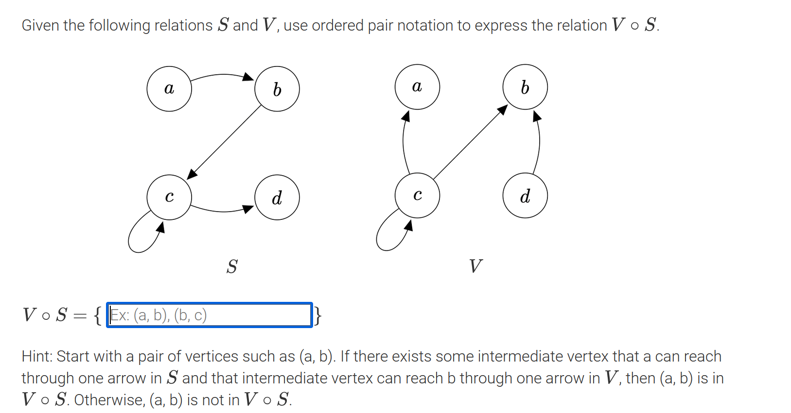 Solved Given the following relations S ﻿and V, ﻿use ordered | Chegg.com