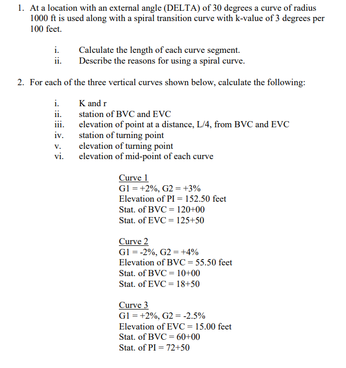 Solved 1. At a location with an external angle (DELTA) of 30 | Chegg.com