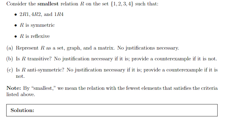 Solved Consider the smallest relation R on the set {1,2,3,4} | Chegg.com