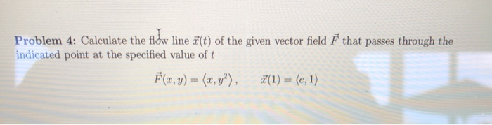 Solved Problem 4: Calculate the flow line i(t) of the given | Chegg.com