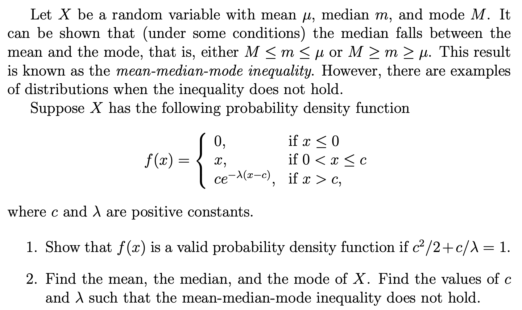 Solved Let X be a random variable with mean µ, median m, and | Chegg.com