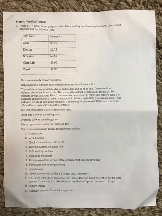 Solved Project: Vending Machine 9 Write a C++ menu driven | Chegg.com