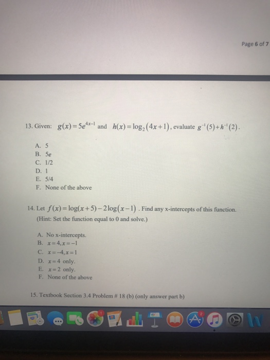 Solved Given: g(x) = 5e^4x - 1 and h(x) = log_2 (4x + 1), | Chegg.com
