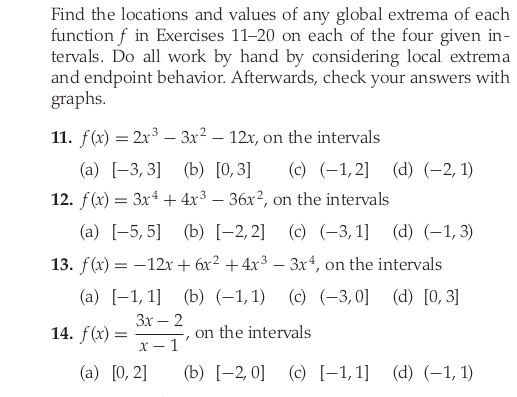 Solved Find the locations and values of any global extrema | Chegg.com