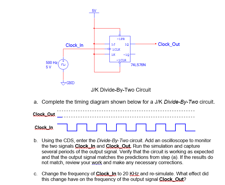 Solved a. Complete the timing diagram shown below for a J/K | Chegg.com