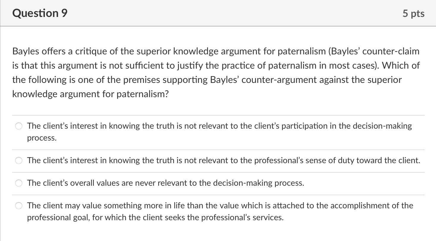 Bayles offers a critique of the superior knowledge | Chegg.com