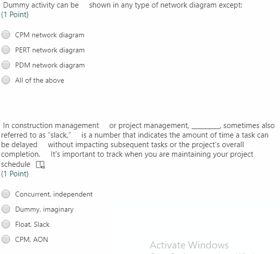 Solved Dummy activity can be (1 Point) shown in any type of | Chegg.com