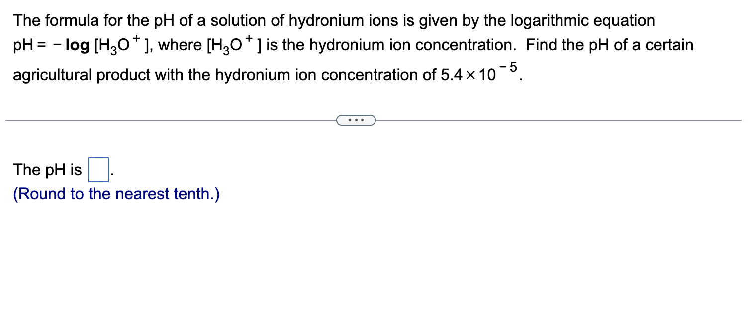Solved The formula for the pH of a solution of hydronium | Chegg.com