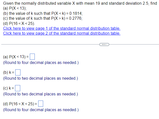 Solved Given the normally distributed variable X with mean | Chegg.com