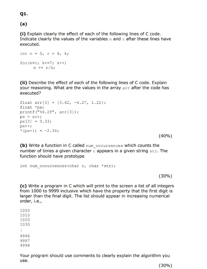 Solved Q1. (a) (i) Explain clearly the effect of each of the | Chegg.com