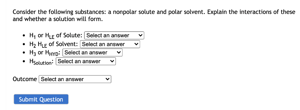 Solved Consider the following substances: a nonpolar solute | Chegg.com